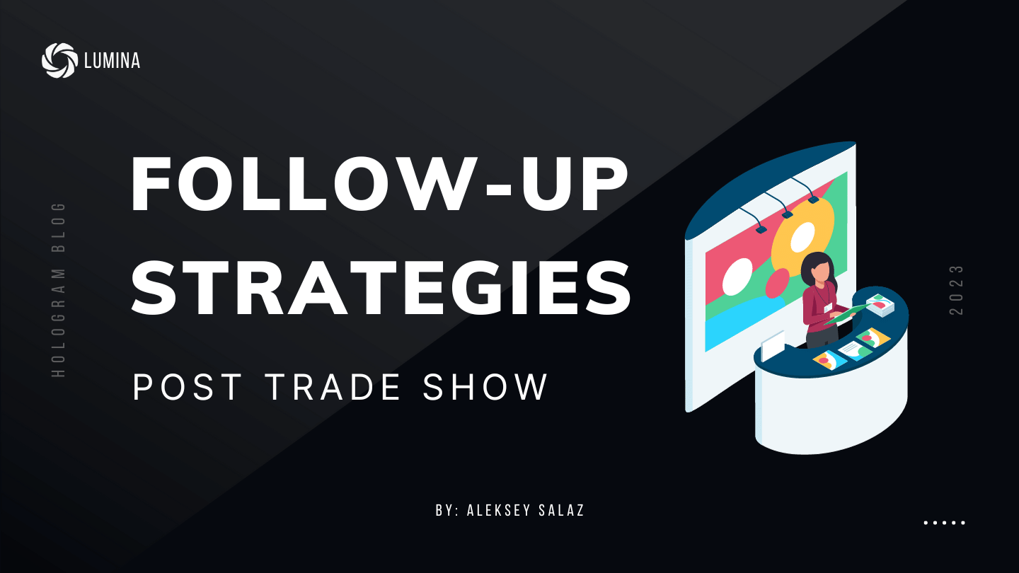 Follow-Up Strategies Post-Trade Show (With Examples)