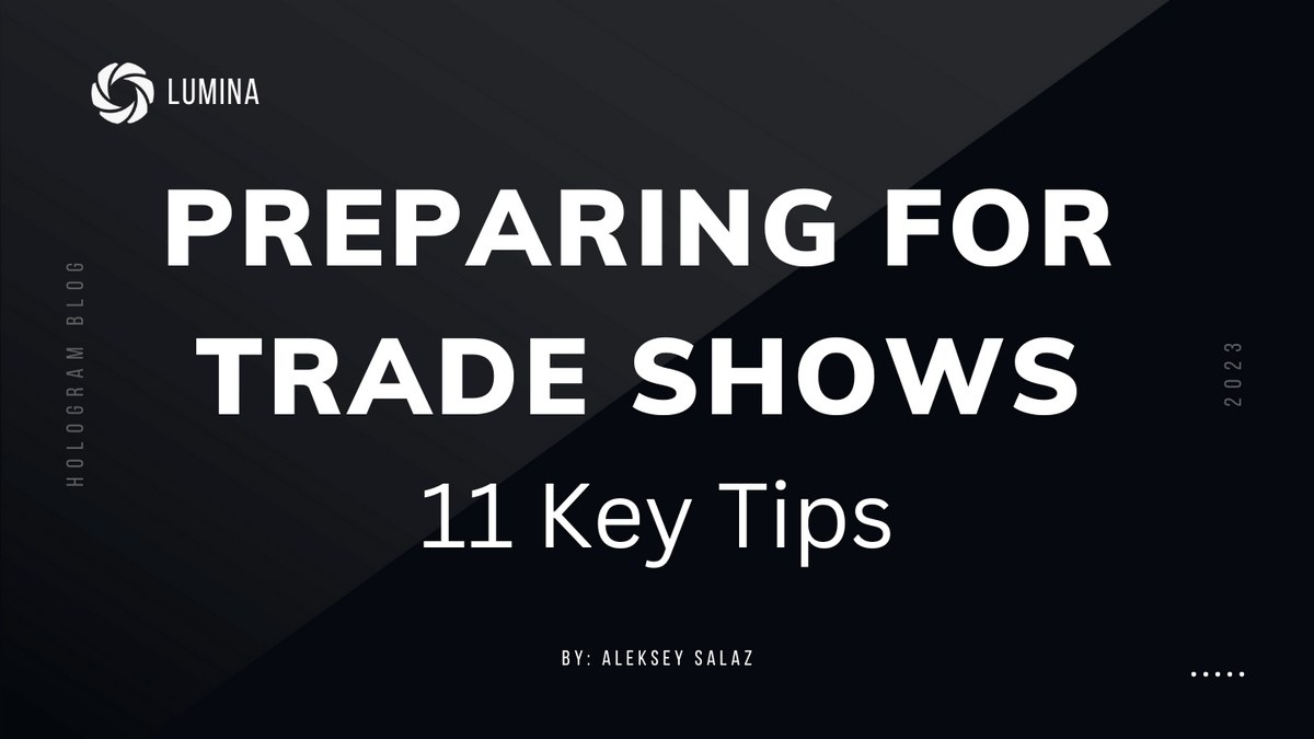 11 Key Tips For Preparing For Trade Shows